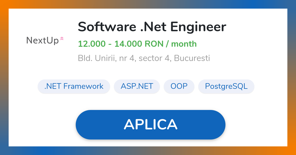 Software .Net Engineer Job in Bucuresti | NextUp Management Solutions