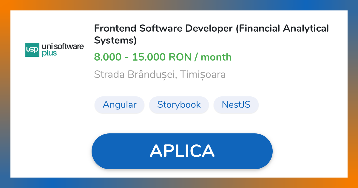 Frontend Software Developer (Financial Analytical Systems) Job in Timișoara | uni software plus SRL